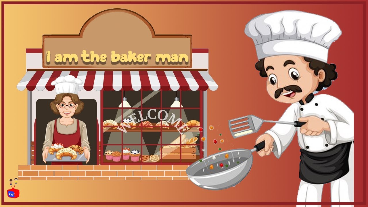 I’m The Baker Man | Nursery Rhyme (without music) - YouTube