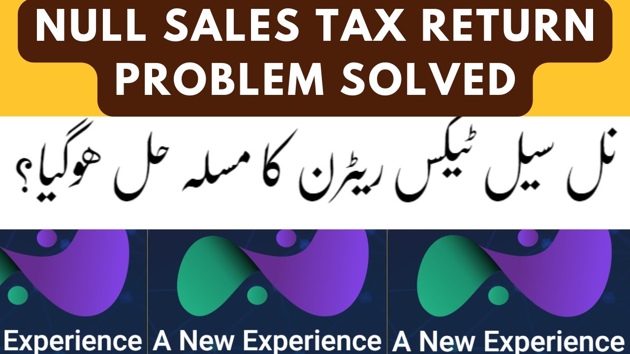 NEW NULL SALES TAX RETURN FILING IN PAKISTAN - YouTube