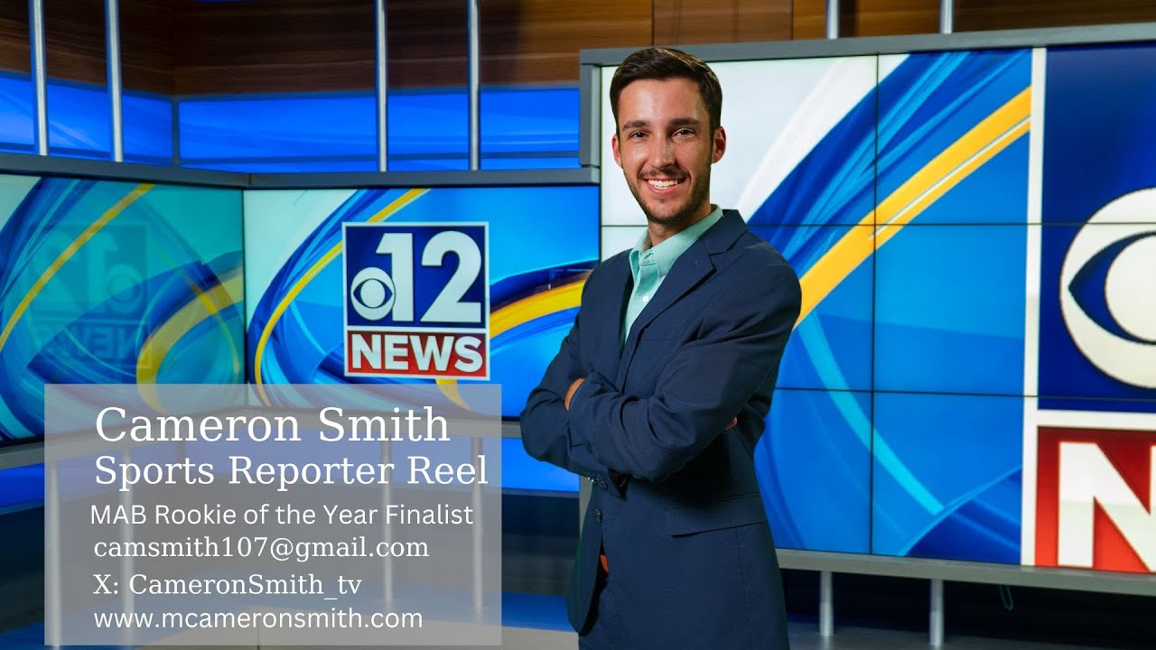 Cameron Smith Reporter Reel 2025 - YouTube