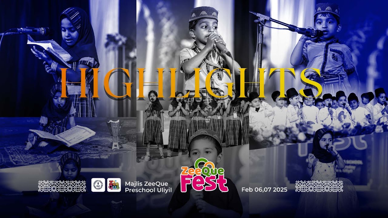 Majlis ZeeQue Preschool Uliyil | ZeeQue Fest 2K25 | HIGHLIGHTS | 06.02. ...