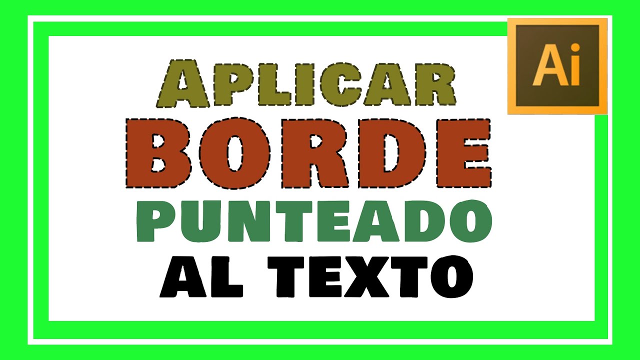 APLICAR BORDE PUNTEADO al TEXTO en illustrator. Colocar borde punteado a la tipografía - YouTube