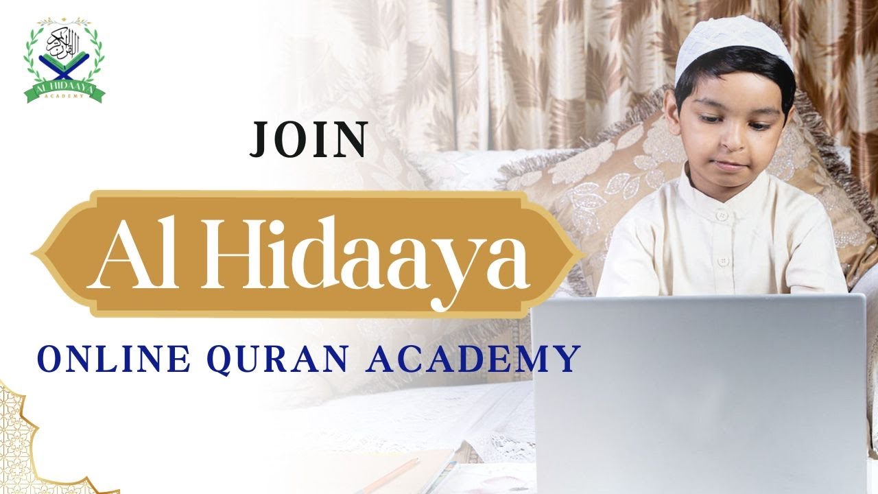 Join Our Online Quran Academy Now | Al Hidaaya Online Quran Academy ...