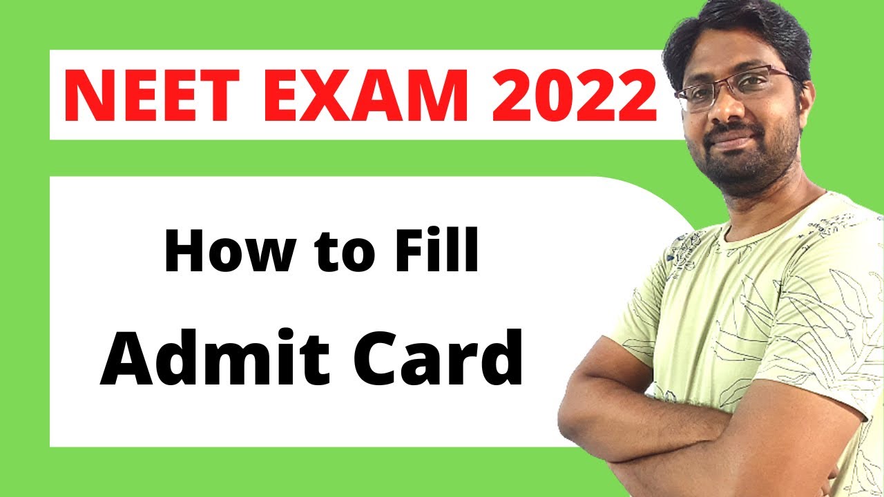 How to fill Admit Card NEET 2022 Exam || నీట్ అడ్మిట్ కార్డ్ ఎలా ...