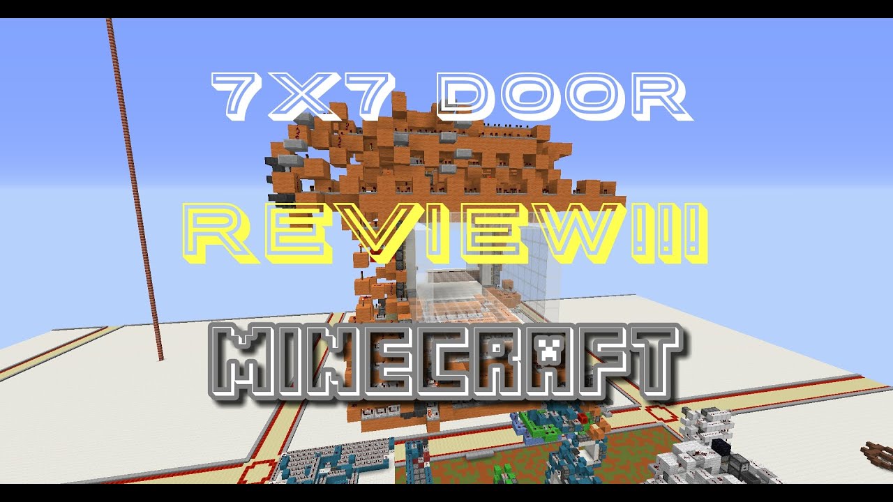 Minecraft 7x7 door review and explanation!! - YouTube
