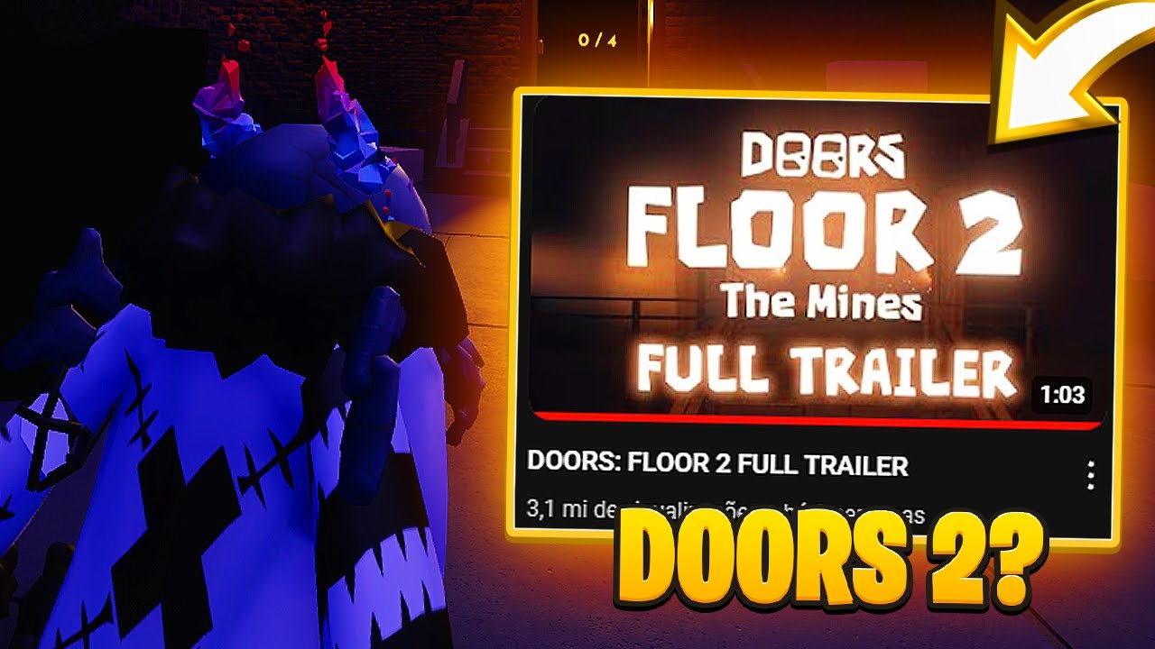 REAGINDO o NOVO TRAILER do DOORS! e DOORS 2 ESTA CHEGANDO? - YouTube