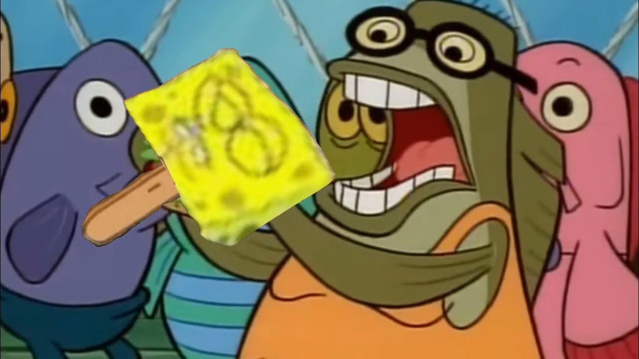 we serve spongebob’s head on a stick here sir - YouTube