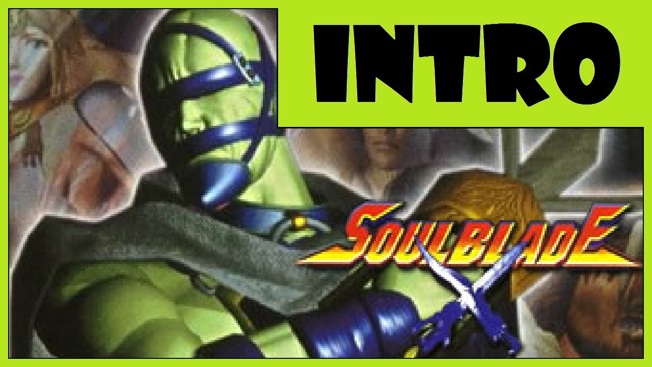 Soul Blade / Soul Edge / Ps1 / Cinematica Intro. - YouTube