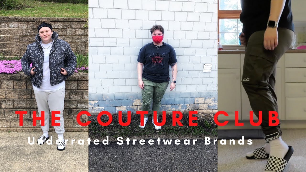 The Couture Club: Underrated Streetwear Brands That You NEED To Know ...