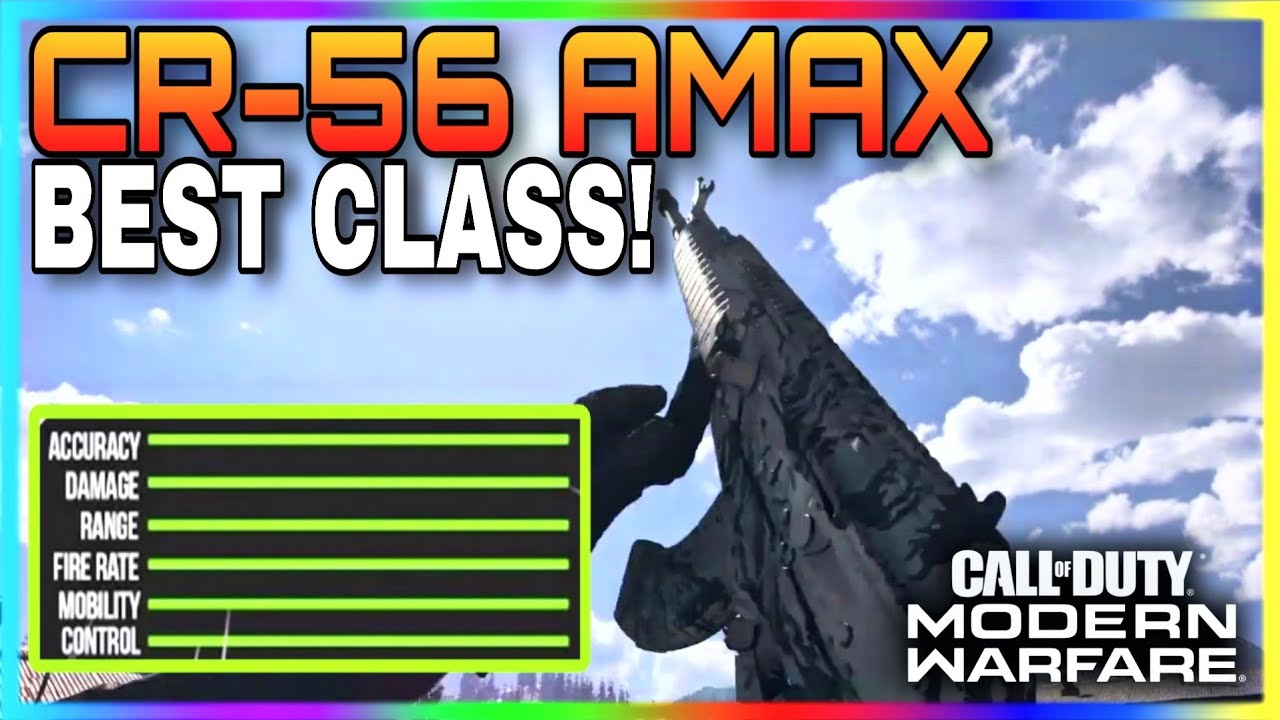 *NEW* BEST CR-56 AMAX CLASS SETUP in MODERN WARFARE | 3 SHOT GALIL ...