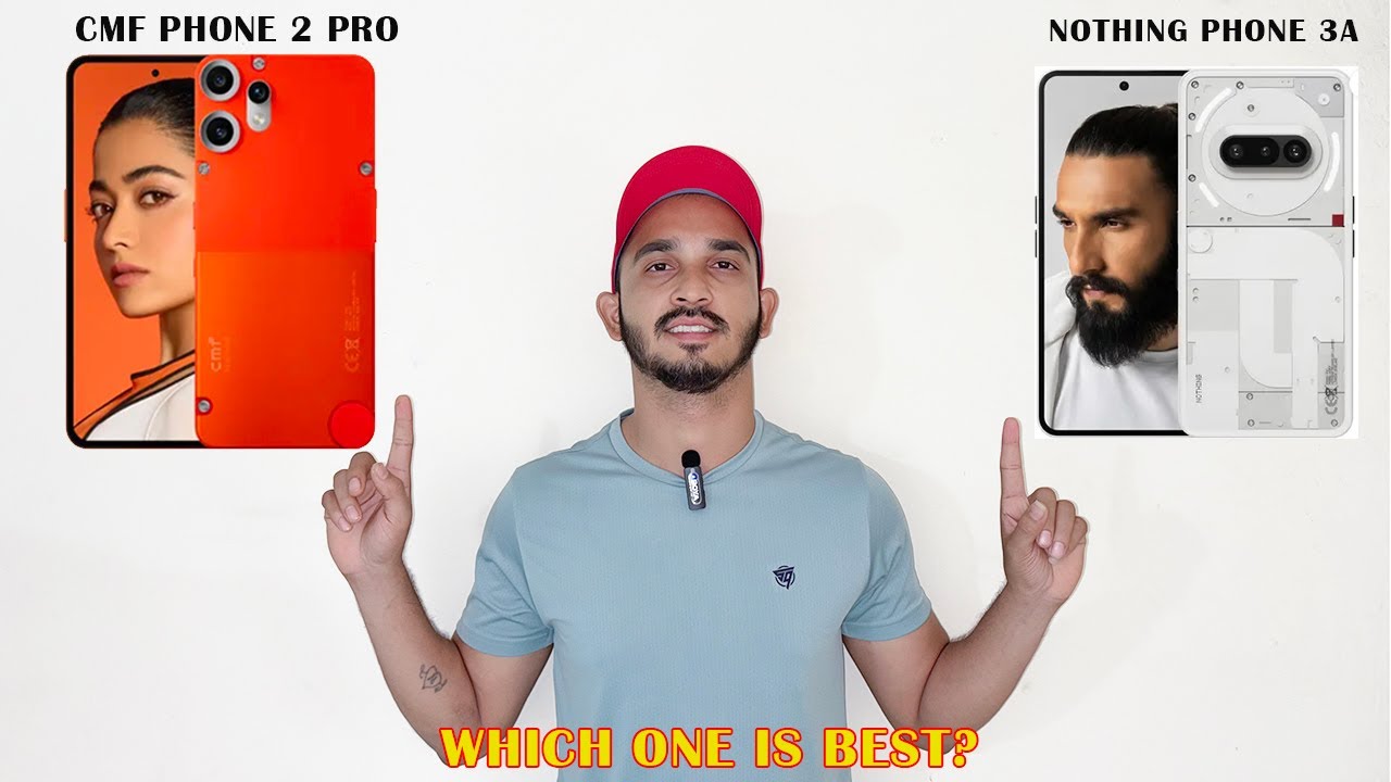 CNF Phone 2 pro vs Nothing Phone 3a - Full Comparison | Which One is ...