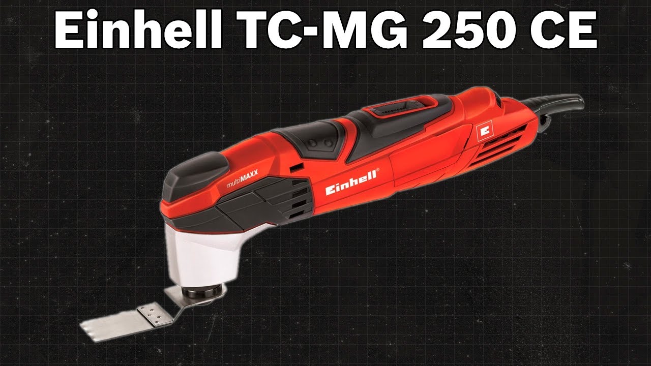 Multifunktionswerkzeug Einhell TC-MG 250 CE | TEST | Deutsch - YouTube