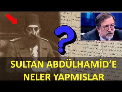 MURAT BARDAKÇI ''SULTAN ABDÜLHAMİD'E NELER YAPMIŞLAR''