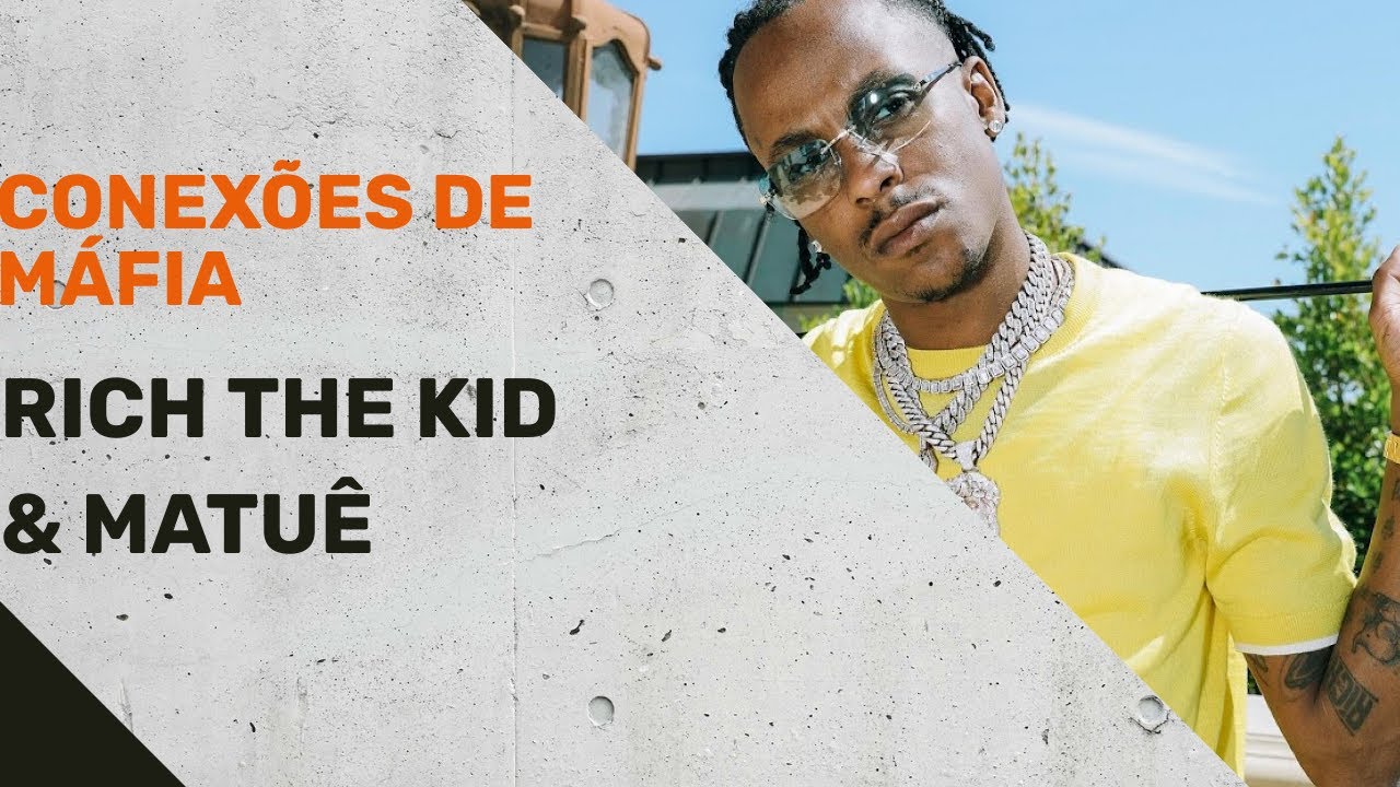 RICH THE KID & MATUÊ - CONEXÕES DE MÁFIA (LEGENDADO/LETRA) - YouTube