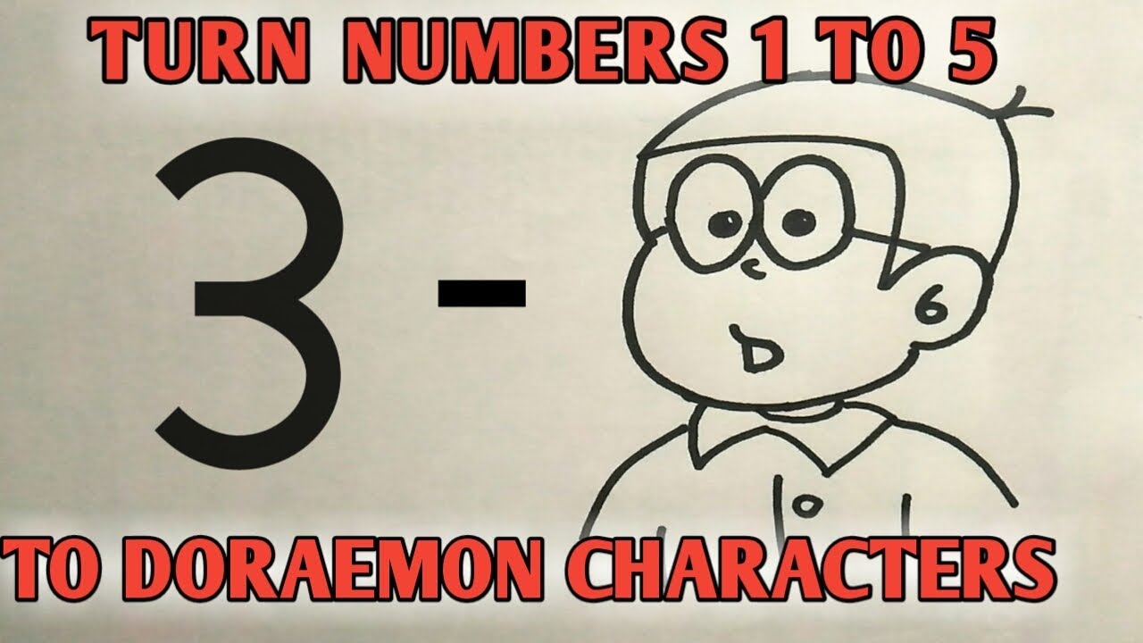 How to turn numbers 1 to 5 into DORAEMON characters.very easy method ...