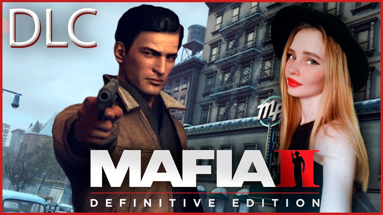 Мафия 2 / Mafia II: Definitive Edition DLC Joe's Adventures - YouTube