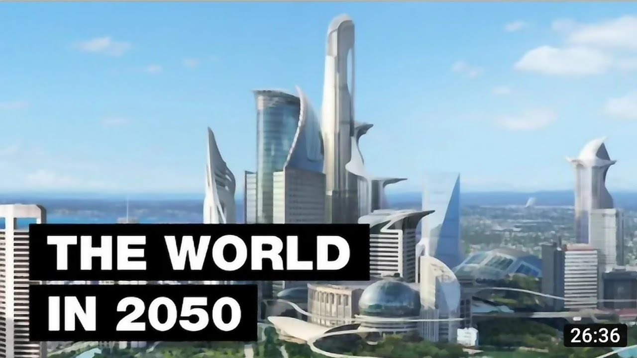 The world 2050: Future technology - YouTube