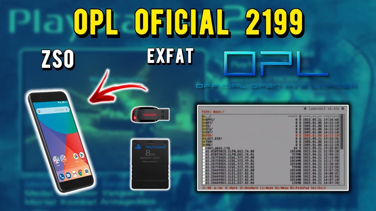 OPL OFICIAL 2199, ARQUIVO COMPLETO! PASSO A PASSO DE ATUALIZAÇÃO PELO ...