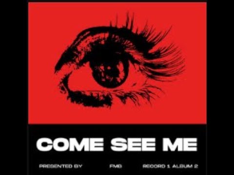 Come See Me - YouTube