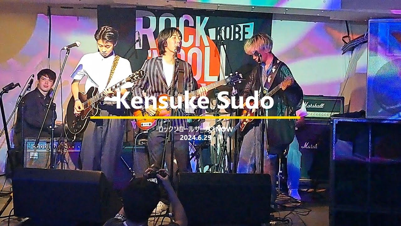 Kensuke Sudo/ロックンロールサーカスNOW 2024.6.29 at RINKAITEN KOBE - YouTube