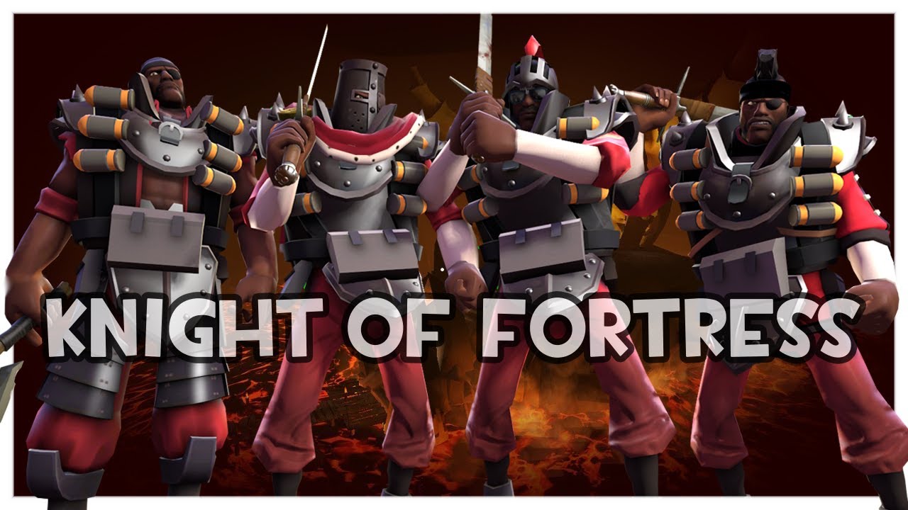 TF2- Knight of Fortress - YouTube