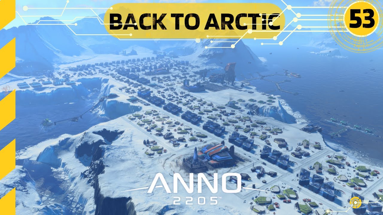 Anno 2205 - Back to Arctic | All DLCs | Advanced Difficulty - YouTube