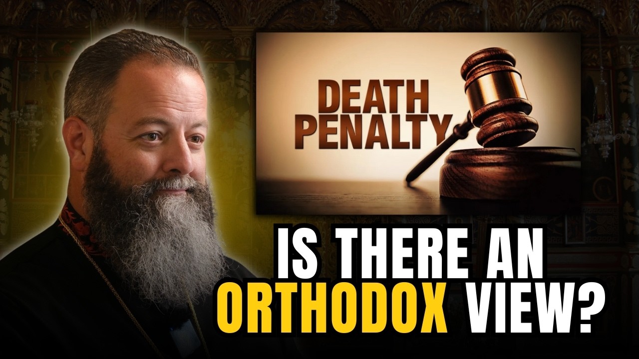 Orthodox Perspective on the Death Penalty? (Ask A Priest Q&A #27) - YouTube