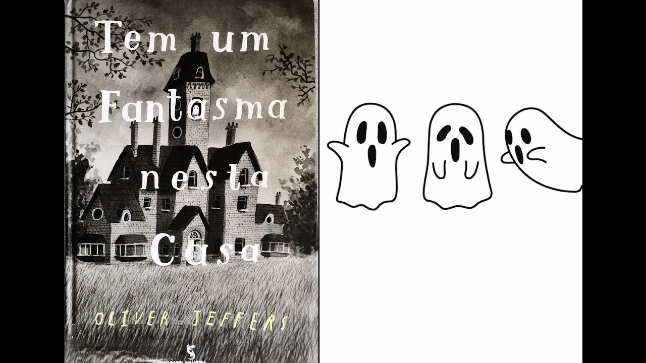 Tem um fantasma nesta casa - Hora da Historinha com Ester Vidal - YouTube