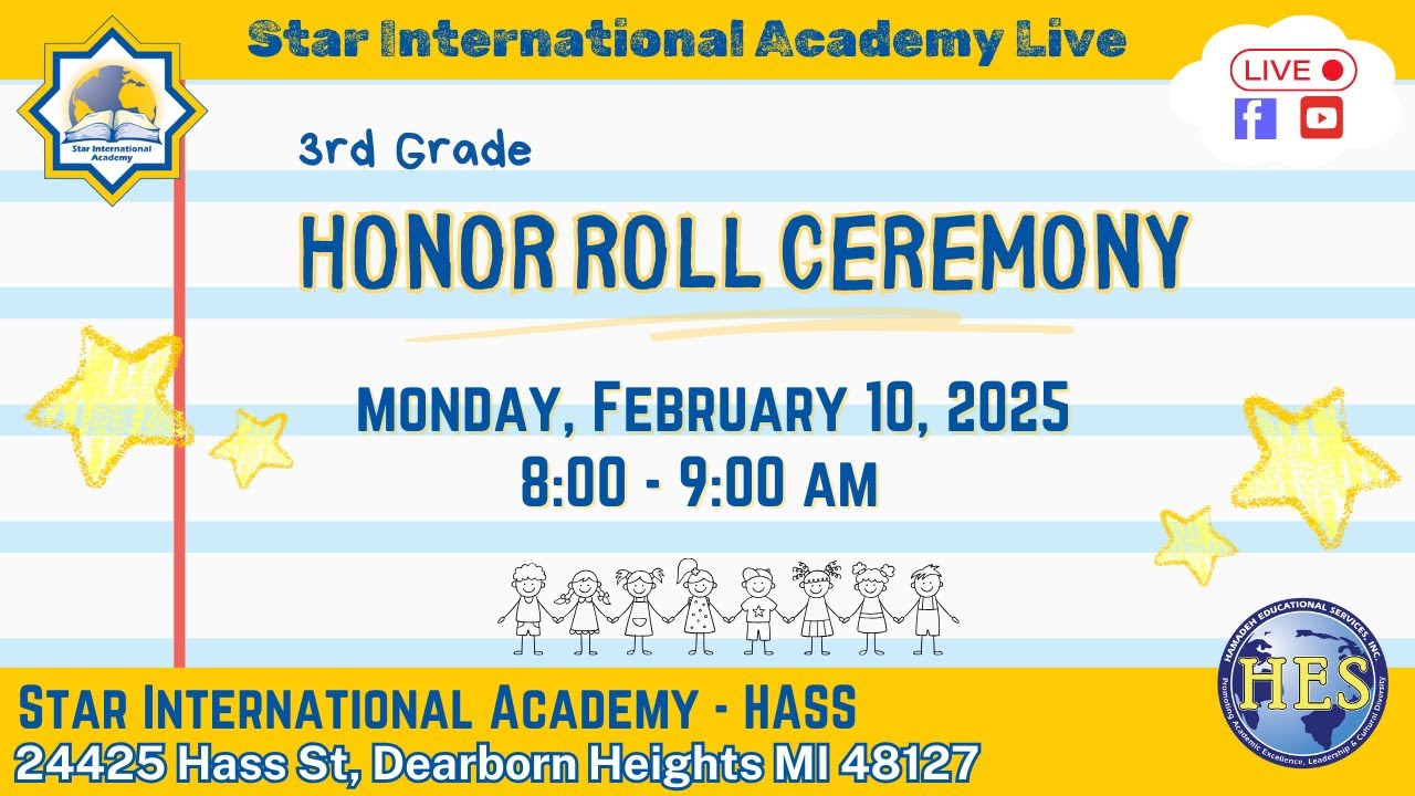 Star International Academy Live: 3rd Grade Honor Roll Ceremony - YouTube