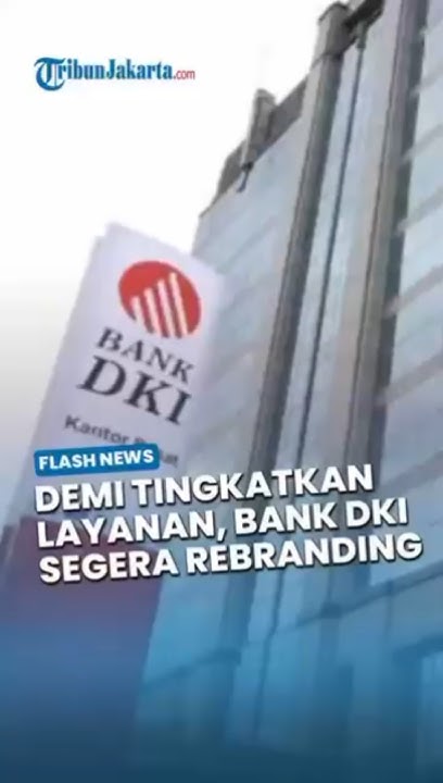 Gubernur Jakarta Pramono Anung Wacanakan Rebranding Bank DKI, Bocor Nama Barunya! - YouTube