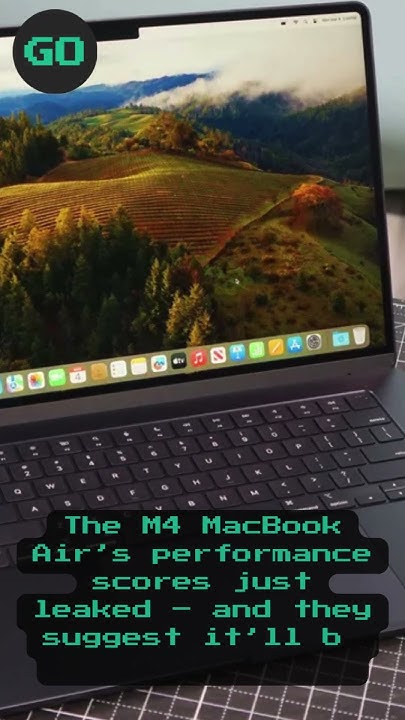The M4 MacBook Air’s performance scores just leaked – and they suggest ...