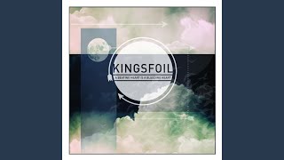Kingsfoil - A Beating Heart Is a Bleeding Heart Akkorde - Chordify