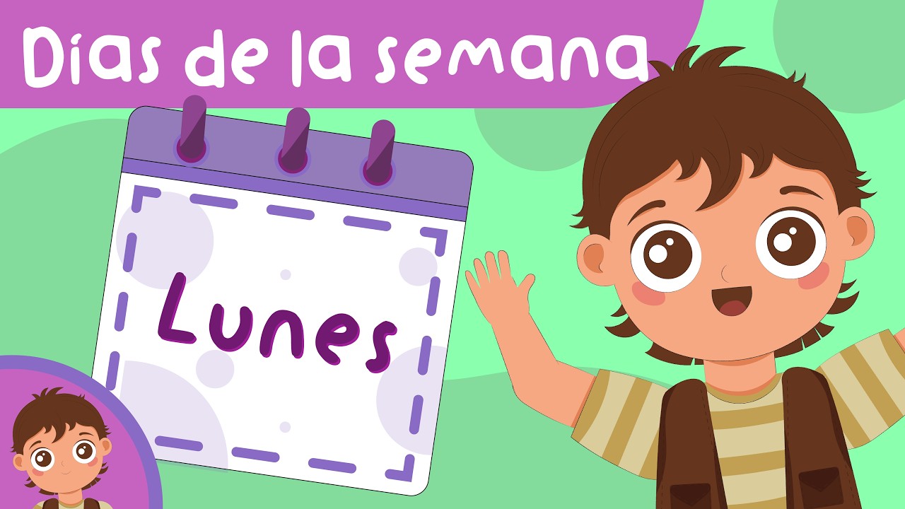 📆 Los Siete Días de la Semana | Canción Educativa para Niños | El Mundo ...