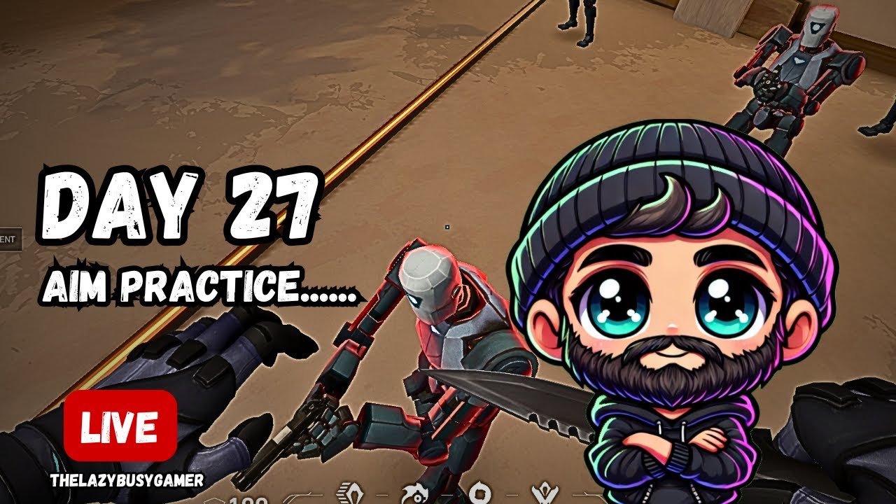 Aim practice 🎯🔥 | Day 27 #valorant #live - YouTube