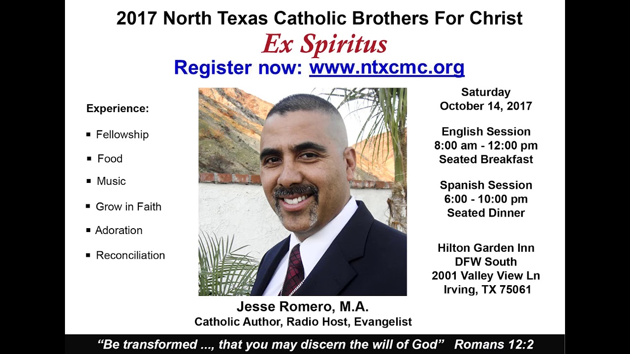 Jesse Romero is the Featured Speaker At the Fall North Texas Catholic ...