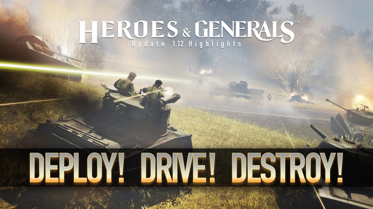 Heroes & Generals. Update 1.12 "Deploy! Drive! Destroy!" - YouTube