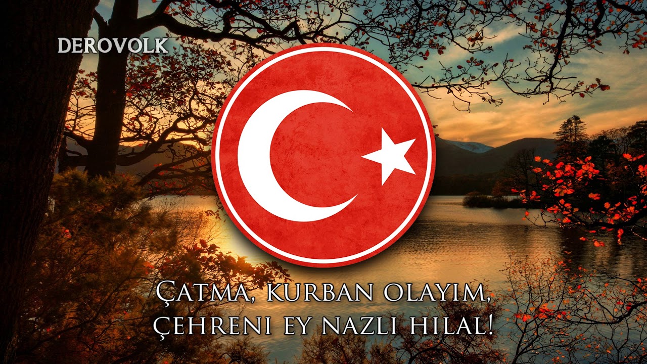National Anthem of Turkey - "İstiklal Marşı" - YouTube