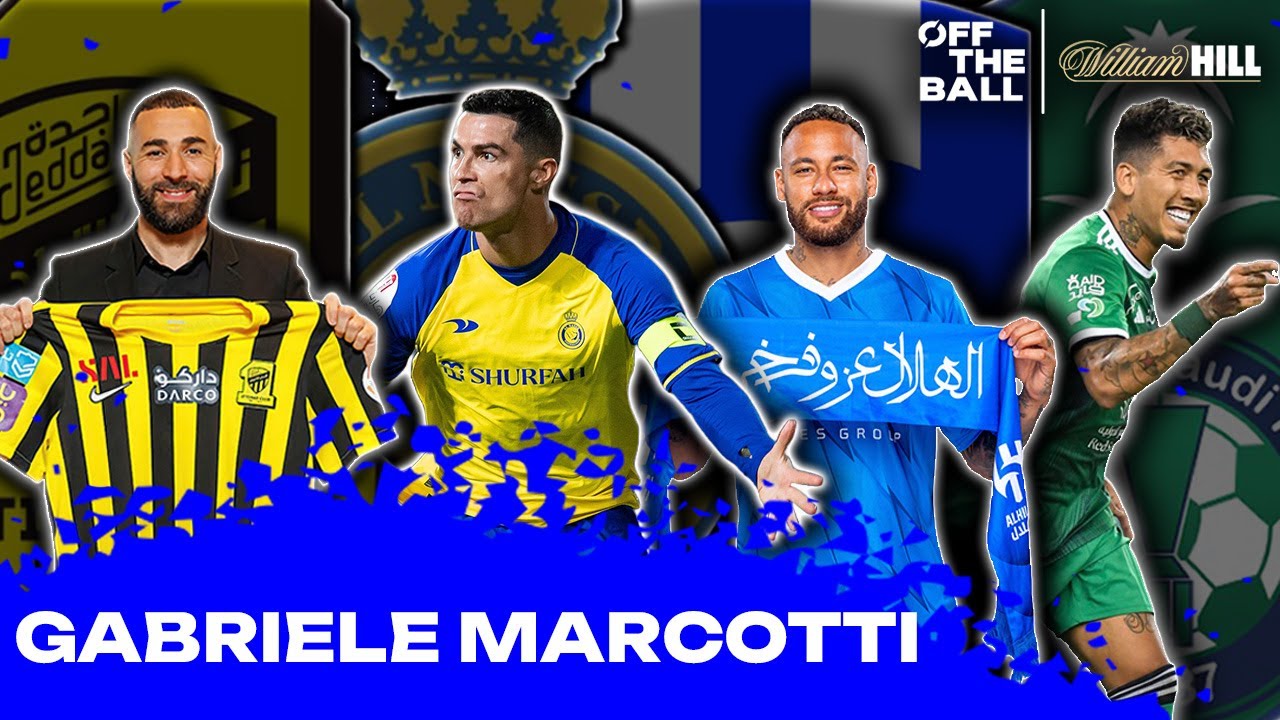 The funding behind the 'Big 4' of the Saudi Pro League | Gabriele ...