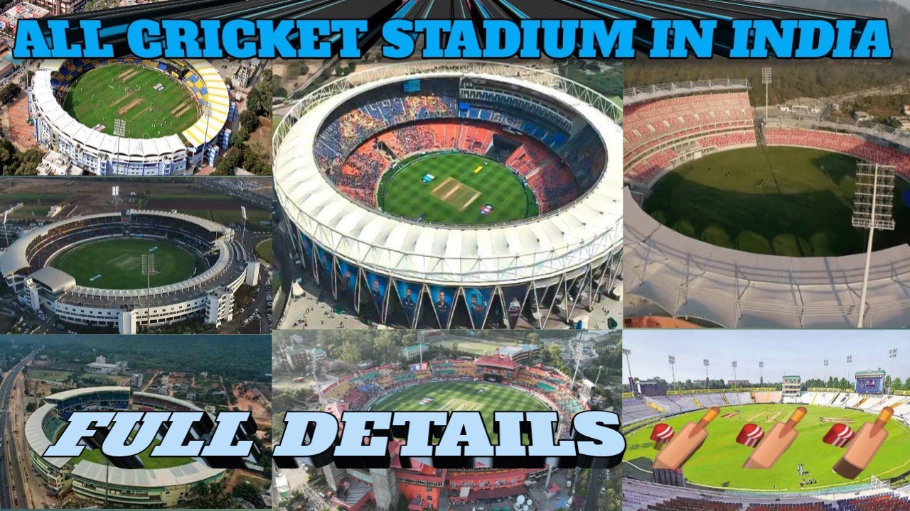 ALL CRICKET STADIUM IN INDIA | CRICKET STADIUM FULL DETAILS...! - YouTube