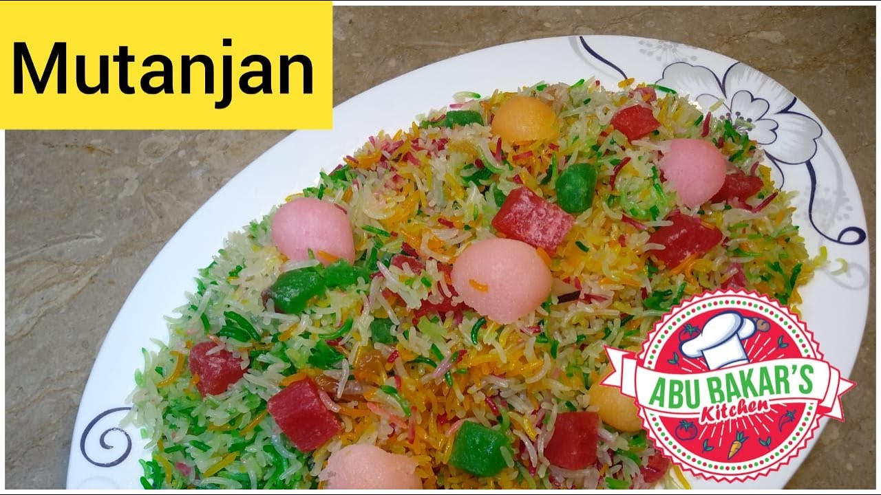 Mutanjan | Mutanjan recipe | Meethay chawal | Mutanjan recipe by Abu ...