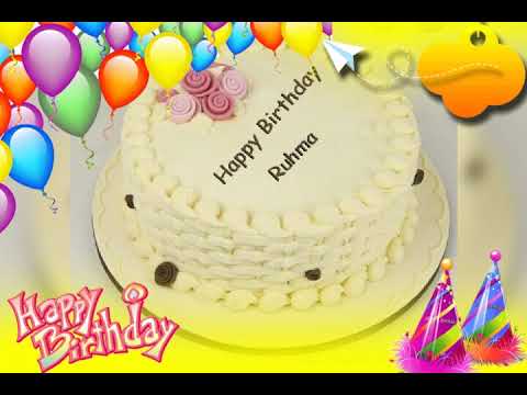 HAPPY BIRTHDAY RUHMA 🎂🎂🍰 - YouTube