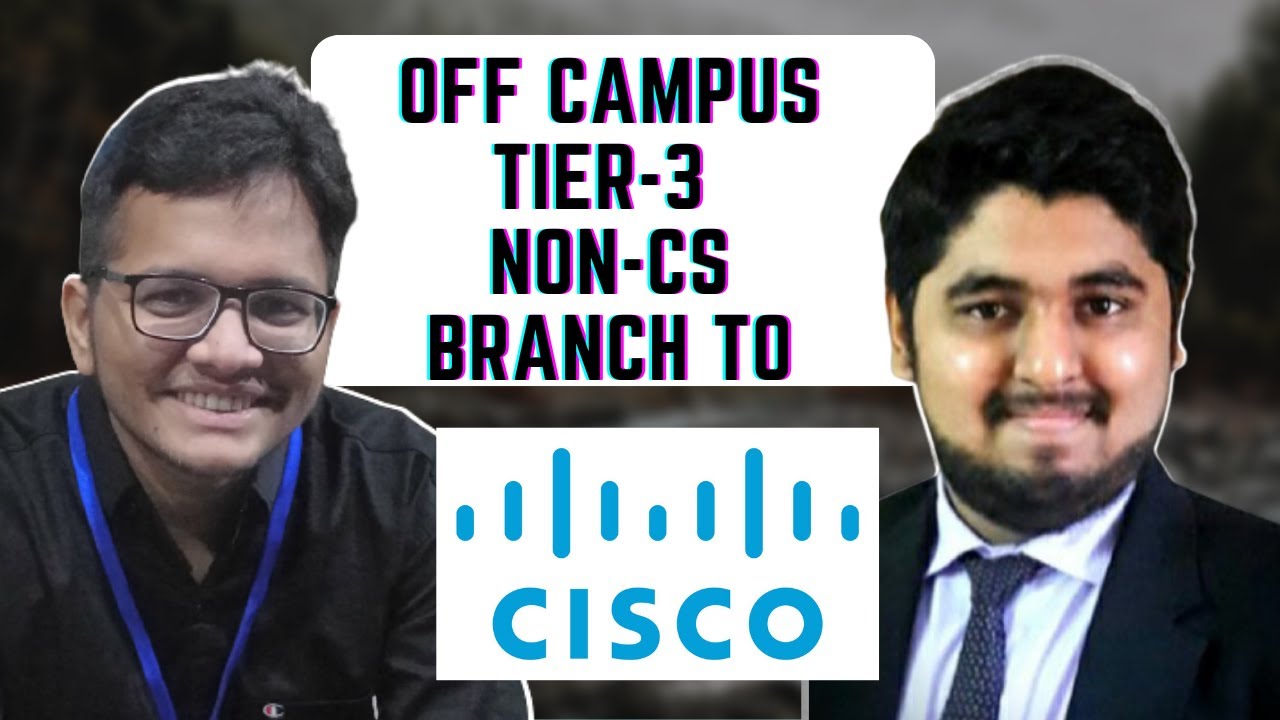 Cisco SDE Intern Strategy 2021 🔥|Cisco Interview Questions Answers ...