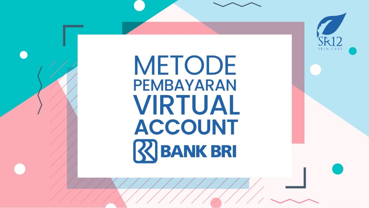 METODE PEMBAYARAN VIRTUAL ACCOUNT BRI - YouTube