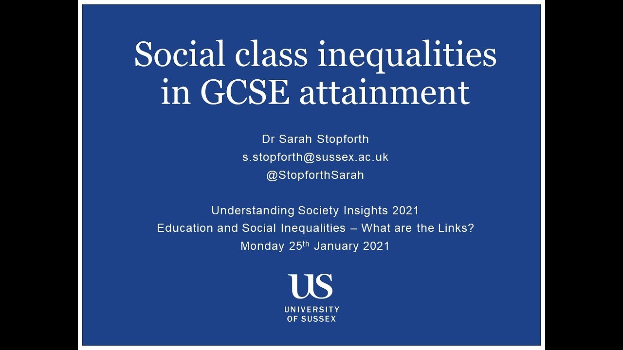 Insights 2021: Social class inequalities in GCSE attainment - YouTube