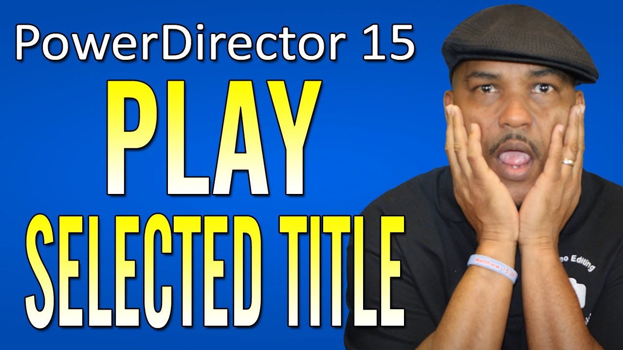 DVD Play a Chapter & Return to the Menu | PowerDirector - YouTube