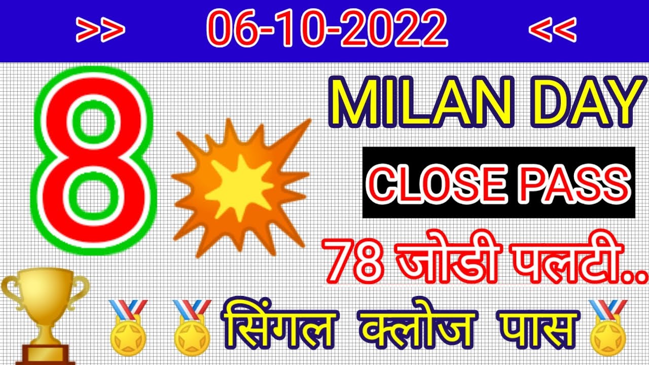 06-10-2022 || MILAN DAY TODAY || MILAN DAY OTC || MILAN DAY FREE OTC ...