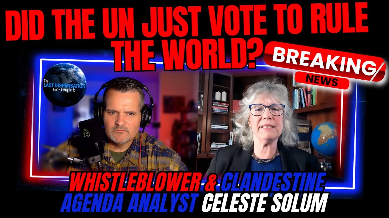 Did The U.N. Just Vote To RULE THE WORLD?: Welcome Our NEW GUEST ...