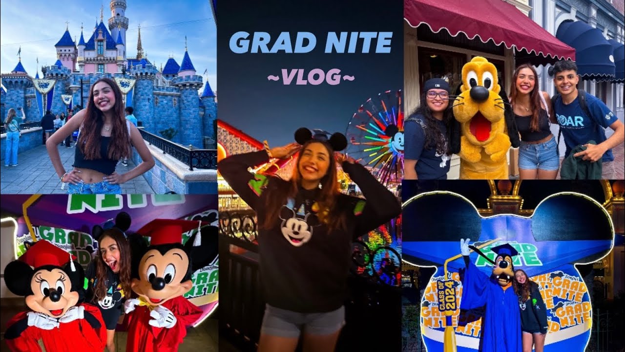 GRAD NITE VLOG #disney #disneyland #graduation #highschool - YouTube