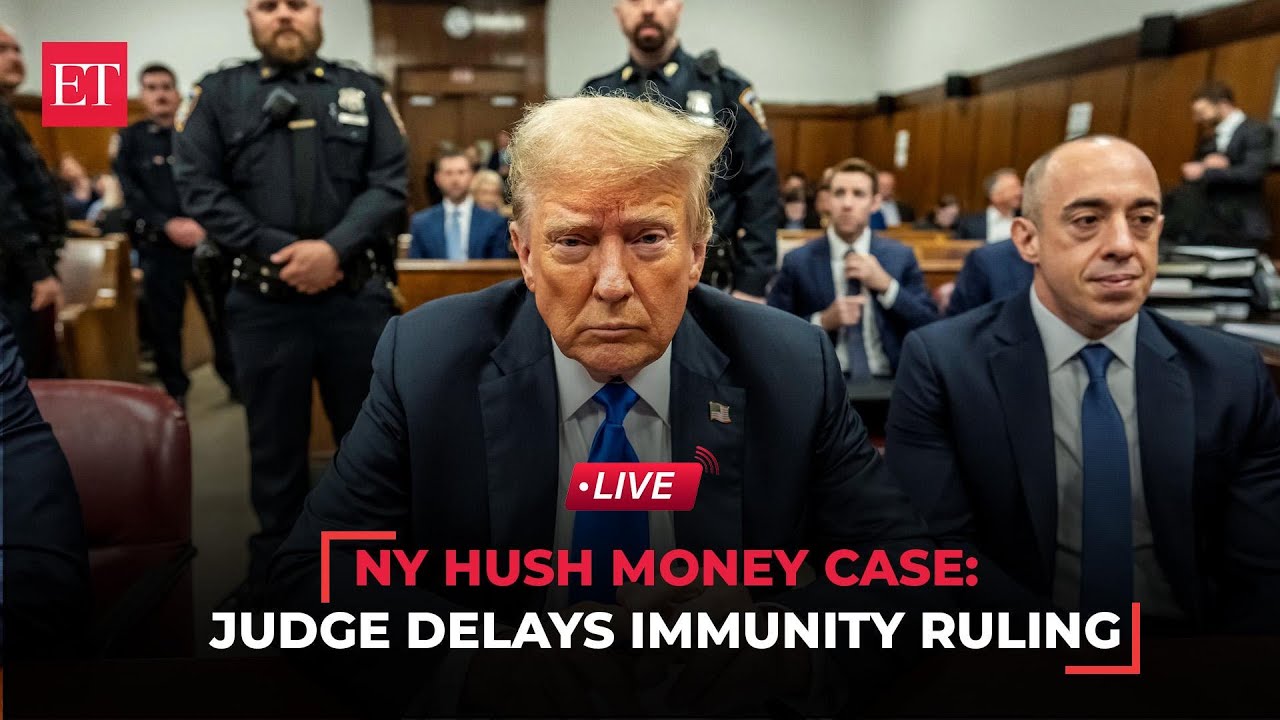 New York Judge delays Trump immunity decision in hush money case ...