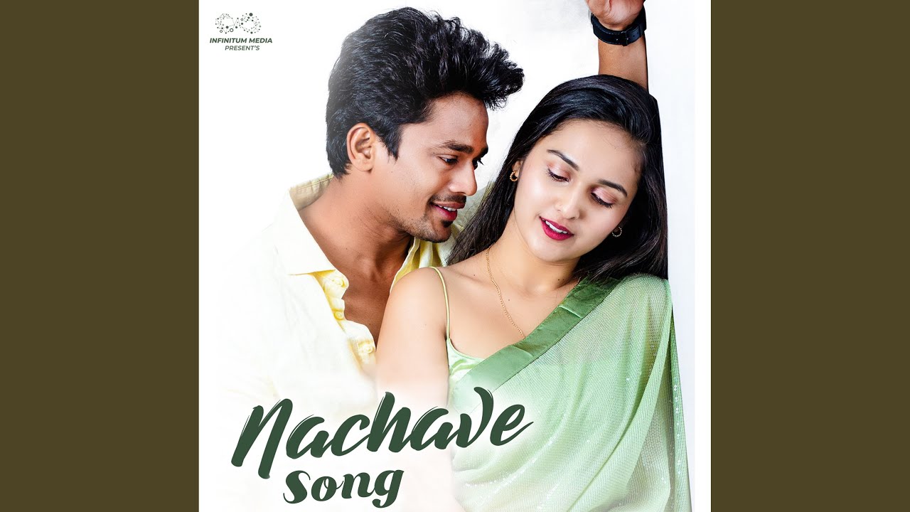 Nachave - Title Song (From "Nachave") - YouTube