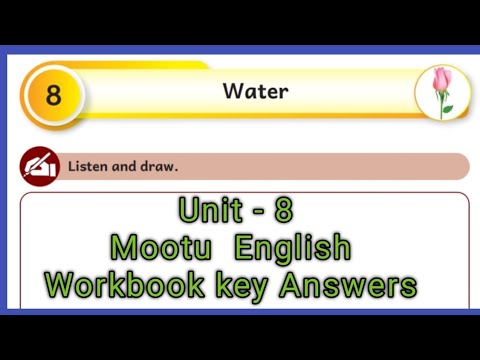EE- Water, Unit- 8, English workbook answers term3